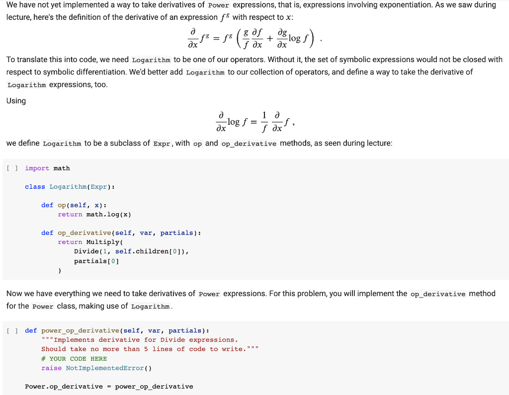 We have not yet implemented a way to take derivatives | Chegg.com