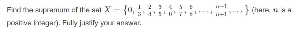 Solved Find the supremum of the set | Chegg.com