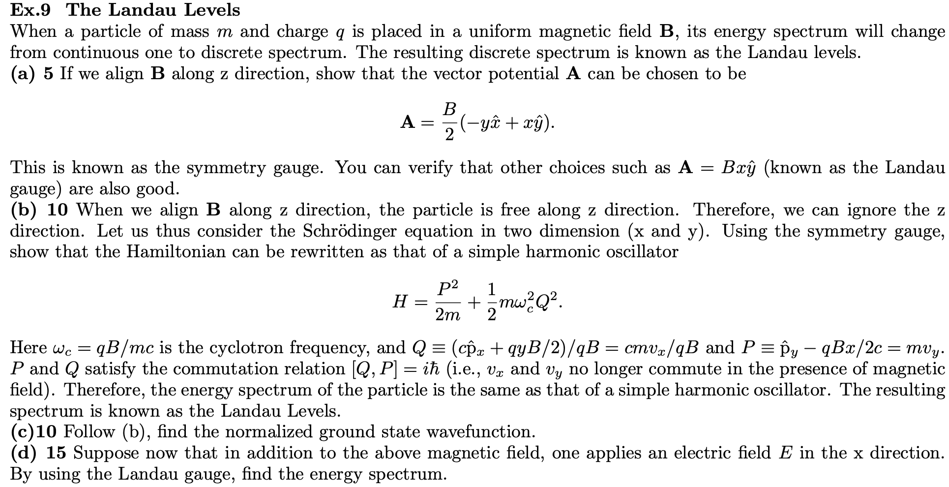 Solved Ex.9 The Landau Levels When a particle of mass m and | Chegg.com