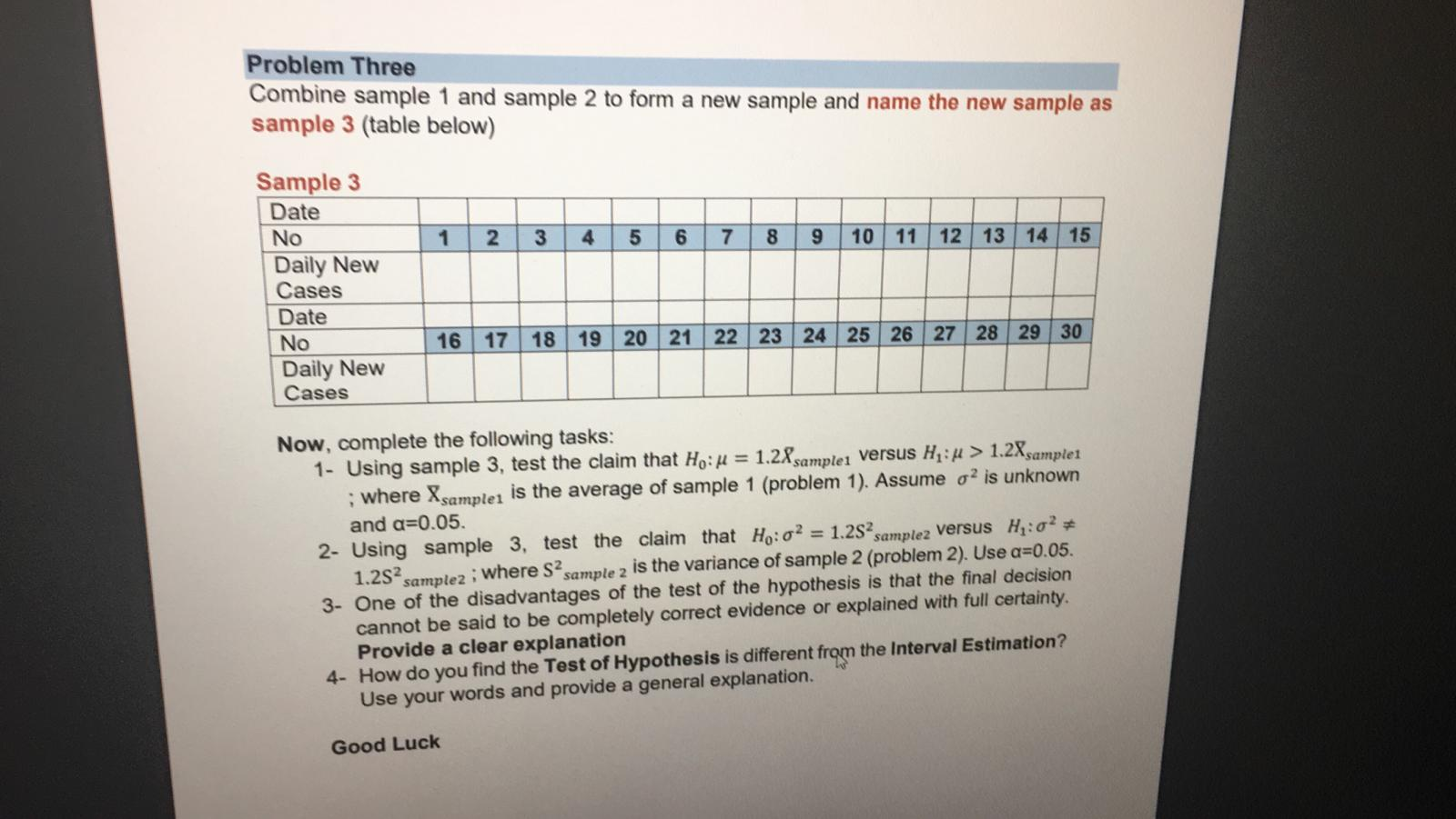 Solved Problem Three Combine sample 1 and sample 2 to form a | Chegg.com