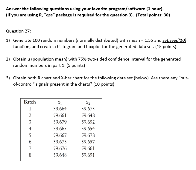 Answer the following questions using your favorite | Chegg.com