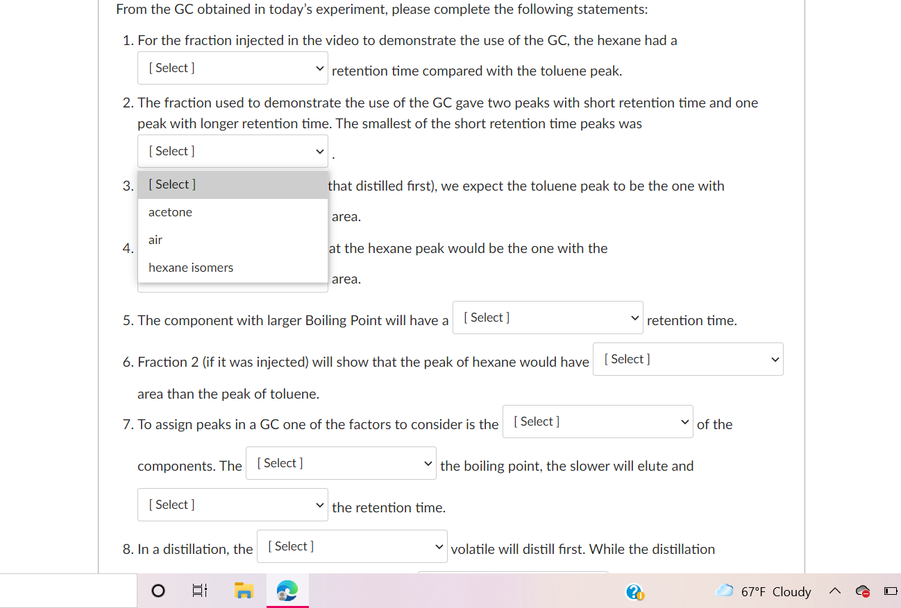 Solved From the GC obtained in today's experiment, please | Chegg.com