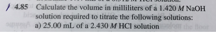 Solved Calculate the volume in milliliters of a 1.420 M NaOH | Chegg.com