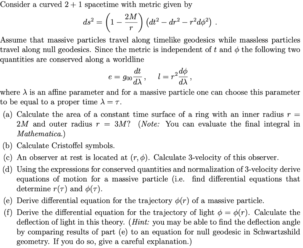 Solved Consider a curved 2+1 spacetime with metric given by | Chegg.com