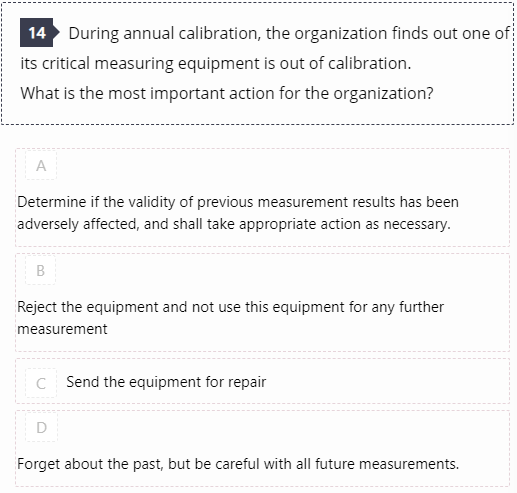 14 ﻿During annual calibration, the organization finds | Chegg.com