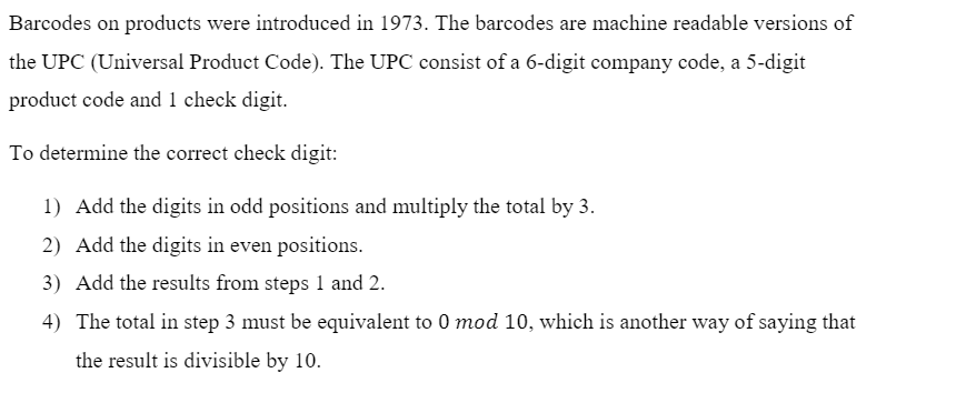 Solved Barcodes on products were introduced in 1973. The | Chegg.com