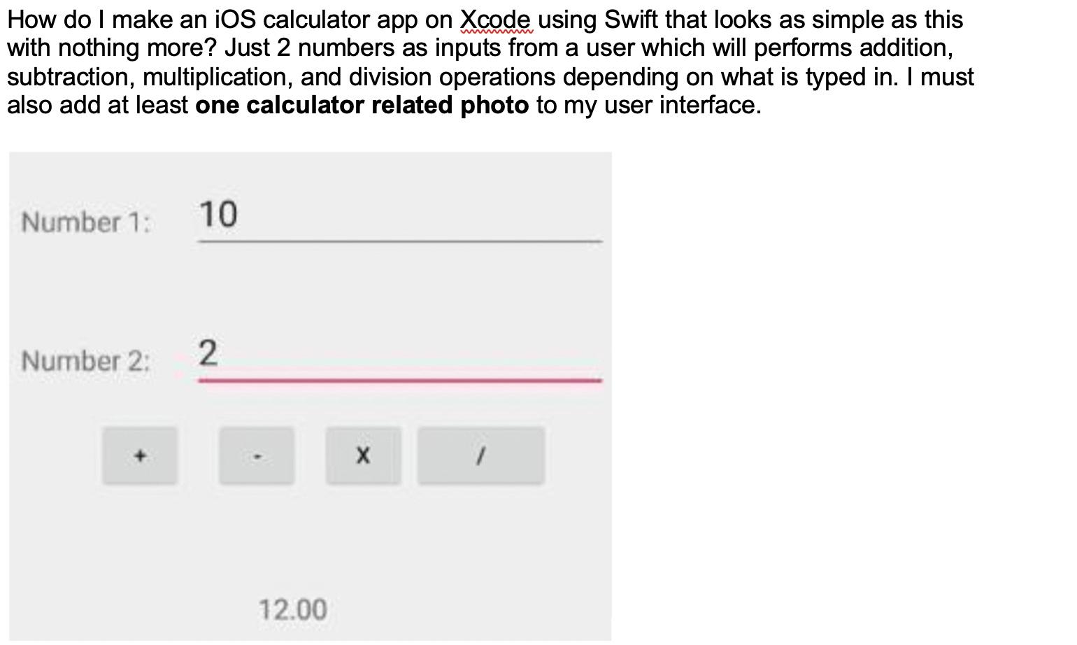 Solved How do I make an iOS calculator app on Xcode using | Chegg.com