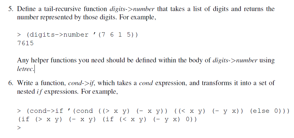 5. Define a tail-recursive function digits->number | Chegg.com