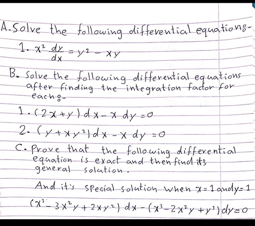 Solved A.Solve the following differential equations- 1.x² dx | Chegg.com