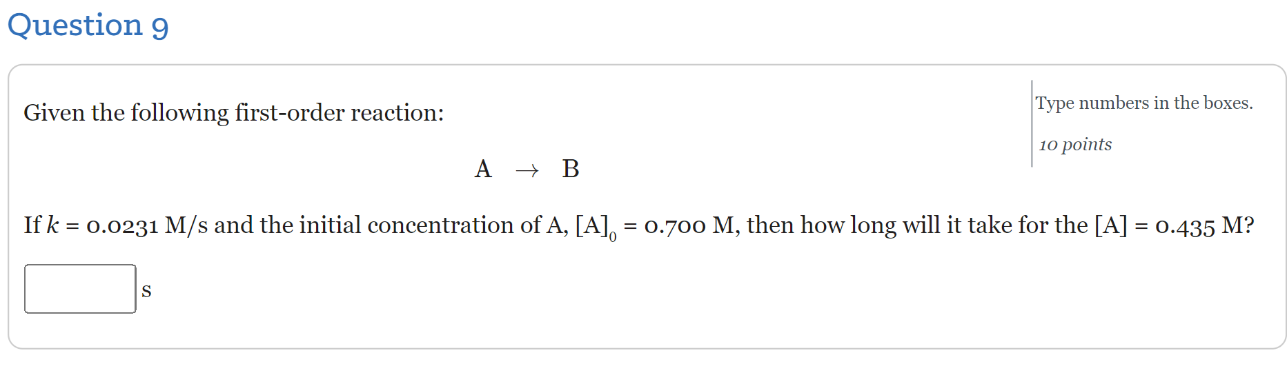 Solved Given the following first-order reaction: A → | Chegg.com