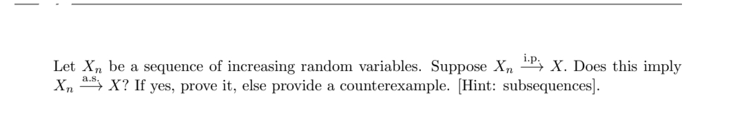 Solved Let xn ﻿be a sequence of increasing random variables. | Chegg.com