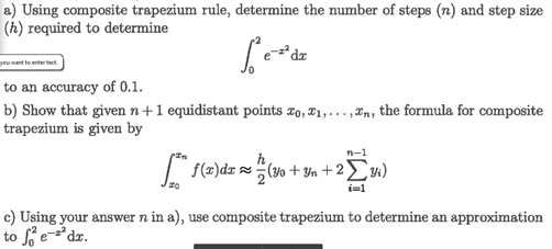 Solved a) Using composite trapezium rule, determine the | Chegg.com