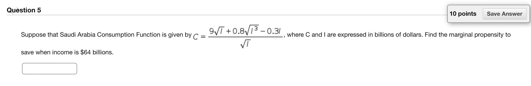 Solved Suppose that Saudi Arabia Consumption Function is | Chegg.com