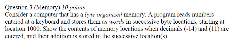 Solved Question 3 (Memory) 10 points Consider a computer | Chegg.com