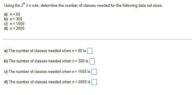 Solved Using the 2* z n rule, determine the number of | Chegg.com