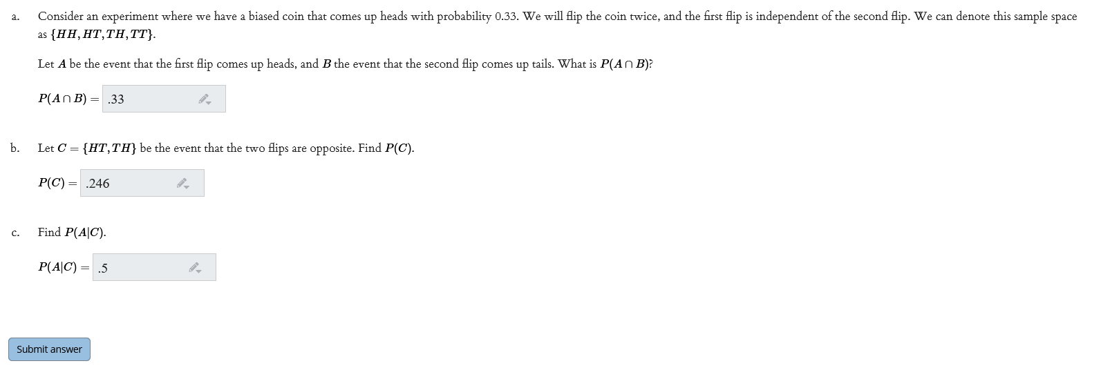 Solved a. Consider an experiment where we have a biased coin | Chegg.com