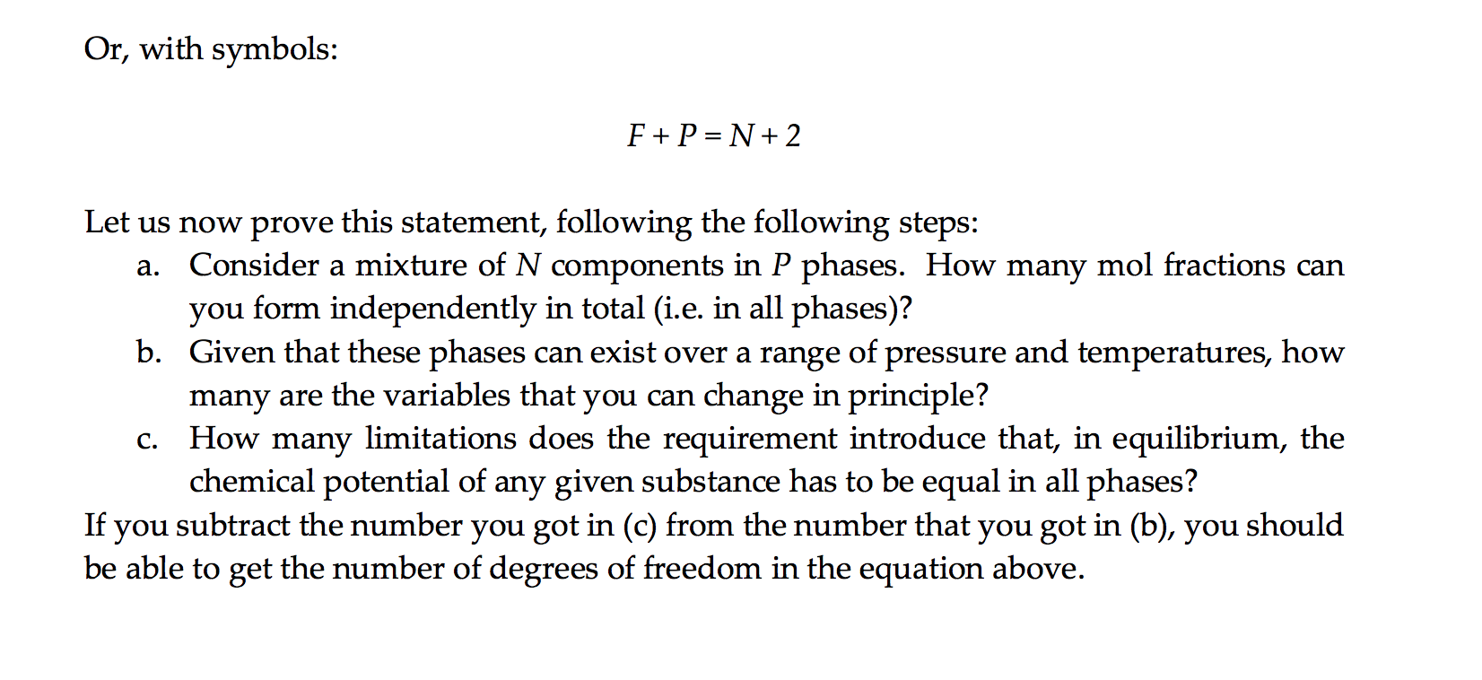Solved 3. In class, we have used repeatedly the so-called | Chegg.com