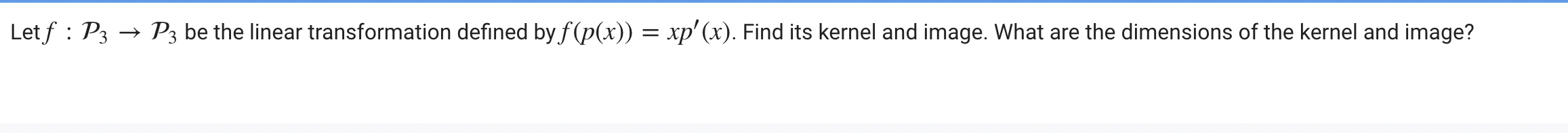 Solved Letf : P3 → P3 be the linear transformation defined | Chegg.com