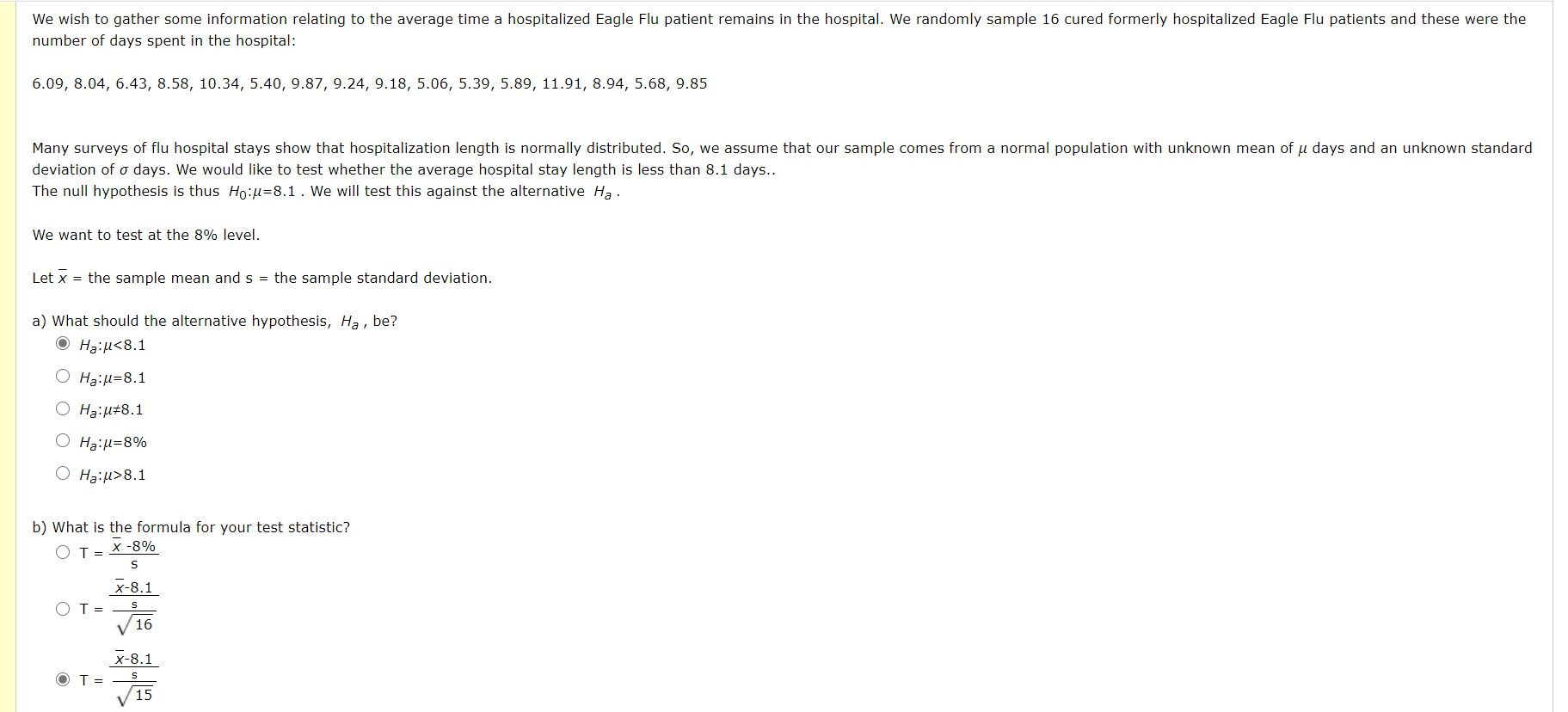 Solved use c) What value does your test statistic,T, take | Chegg.com