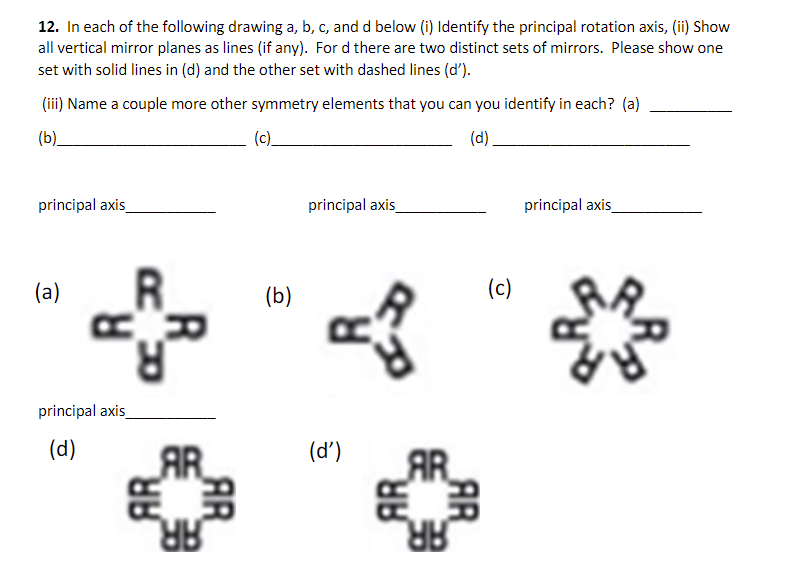 Solved 12. In each of the following drawing a, b, c, and d | Chegg.com