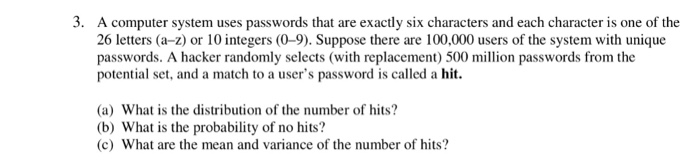 Solved 3. A computer system uses passwords that are exactly | Chegg.com