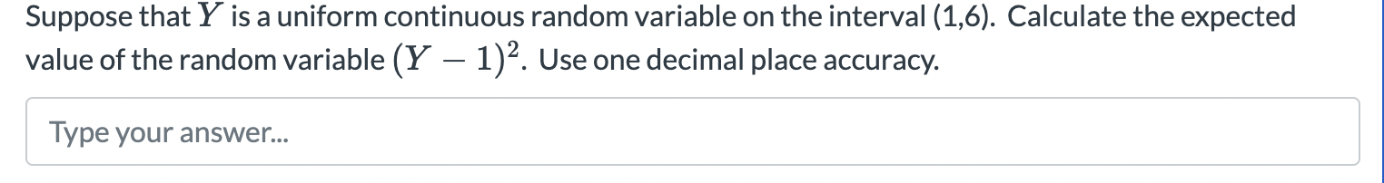Solved Suppose That Y Is A Uniform Continuous Random 