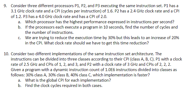 Solved 9. Consider three different processors P1, P2, and P3 | Chegg.com