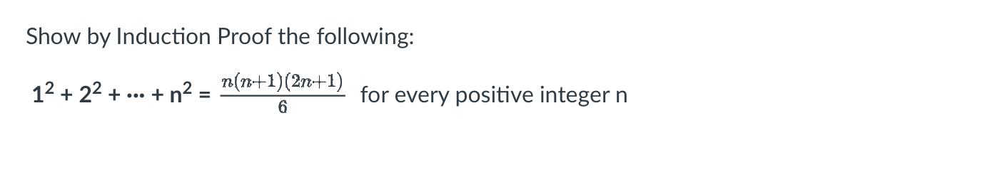 Solved Show by Induction Proof the | Chegg.com
