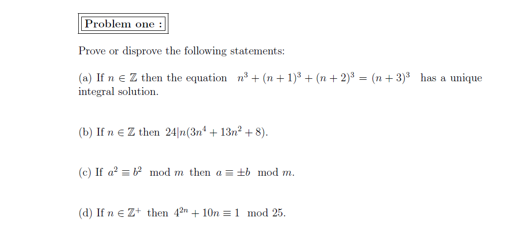 Solved Problem one : Prove or disprove the following | Chegg.com