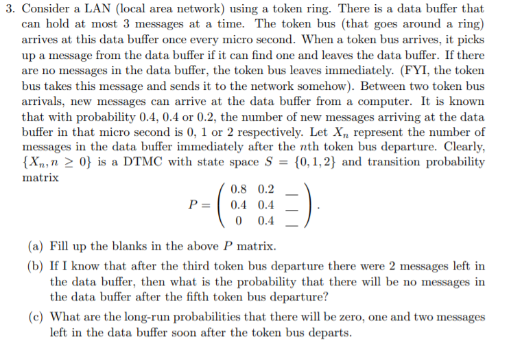 3. Consider a LAN (local area network) using a token | Chegg.com