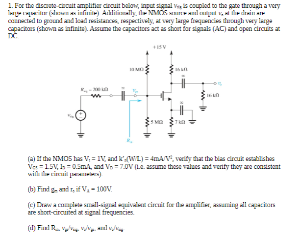 Solved 1. For the discrete-circuit amplifier circuit below, | Chegg.com