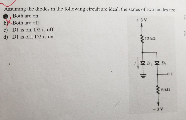 Solved Assuming the diodes in the following circuit are | Chegg.com