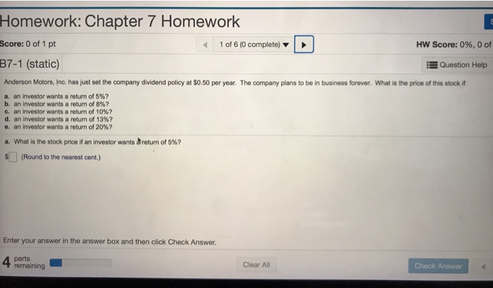 Solved Homework: Chapter 7 Homework Score: 0 of 1 pt B7-1 | Chegg.com