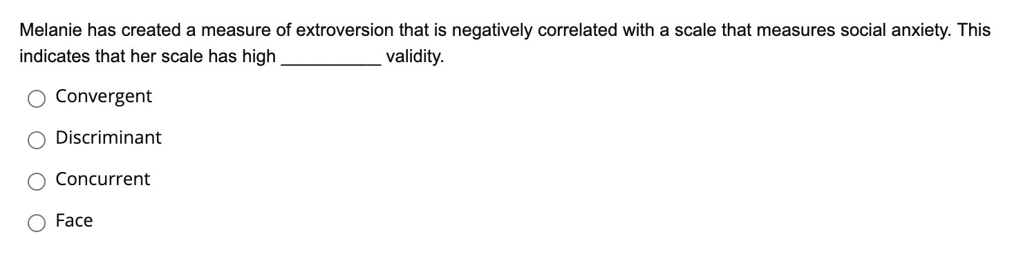 Solved Melanie has created a measure of extroversion that is | Chegg.com