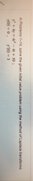 Solved In Problems 1-14, solve the given initial value | Chegg.com