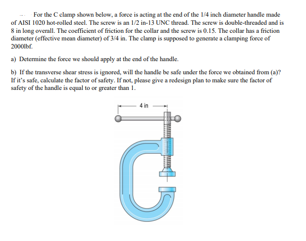 Solved For the clamp shown below, a force is acting at the | Chegg.com