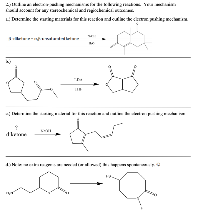 Solved 2.) Outline an electron-pushing mechanisms for the | Chegg.com