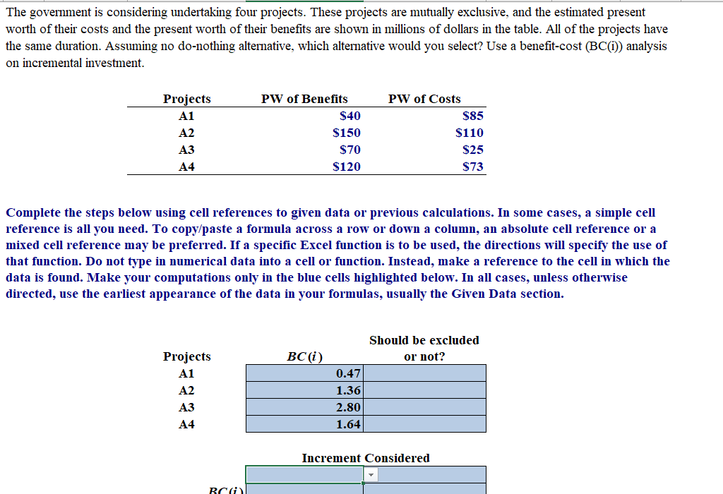 Solved The government is considering undertaking four | Chegg.com