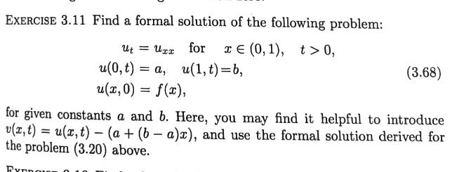Solved EXERCISE 3.11 Find a formal solution of the following | Chegg.com