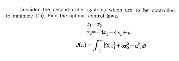 Solved Consider the second-order systems which are to be | Chegg.com
