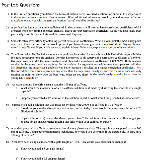 Solved Post Lab Questions 1) In the PreLab questions, you | Chegg.com