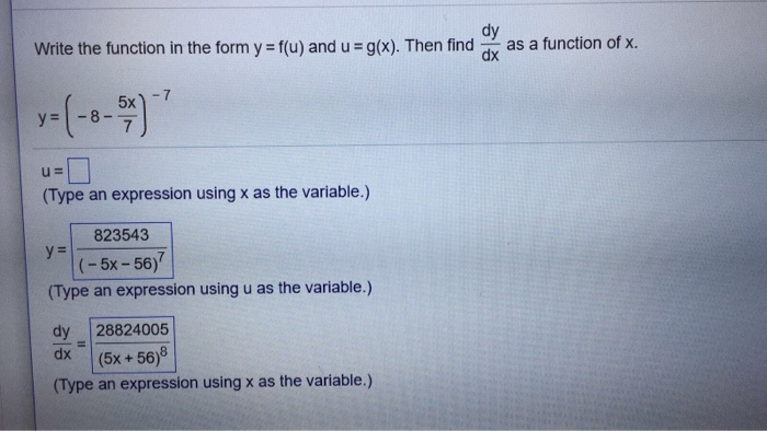 Solved dy Write the function in the form y = f(u) and u = | Chegg.com