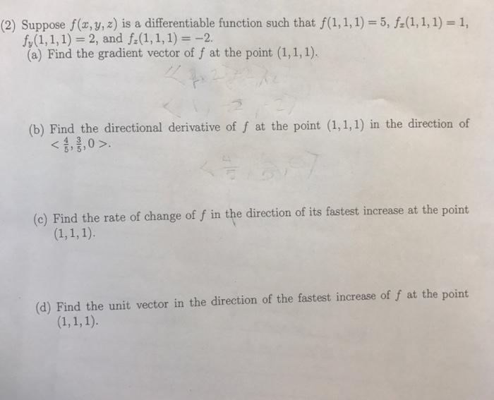 Solved Suppose f(x, y, z) is a differentiable function such | Chegg.com