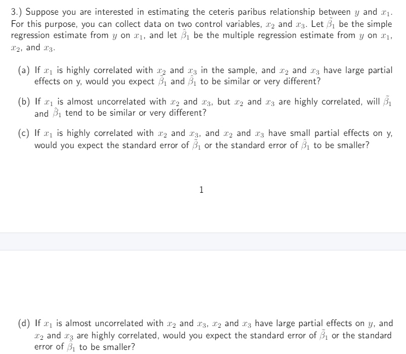 Solved 3.) Suppose you are interested in estimating the | Chegg.com