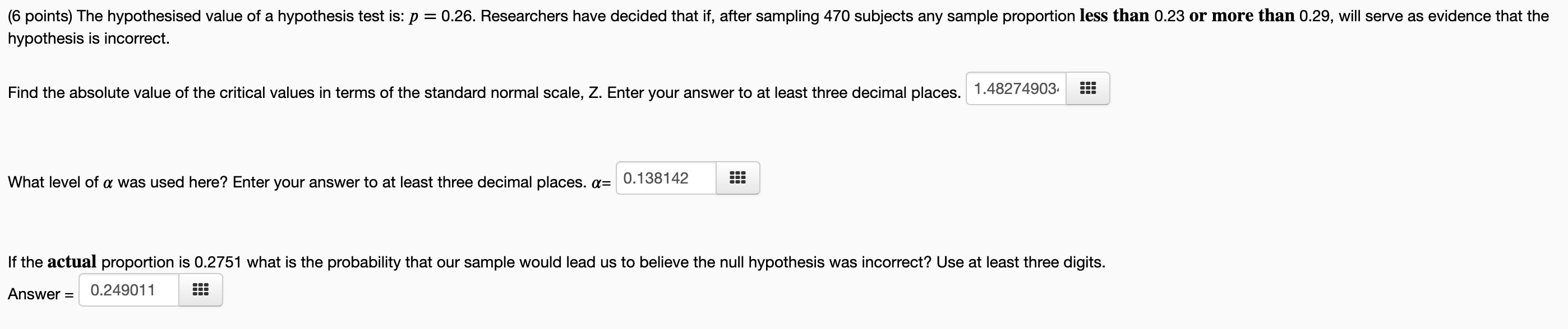 Solved (6 points) The hypothesised value of a hypothesis | Chegg.com