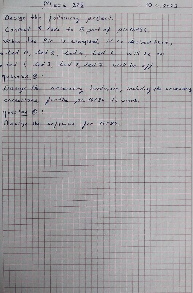 Solved Design the following project. Connect 8 leds to B | Chegg.com