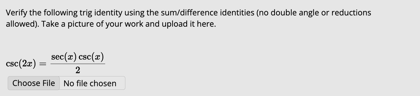 Solved Verify the following trig identity using the | Chegg.com