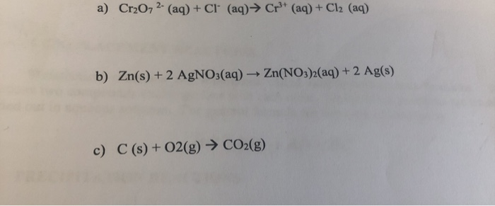 Solved 2- (aq)+Cl (aq)> Cr3 (aq)+ Cl2 (aq) a) Cr2O7 | Chegg.com