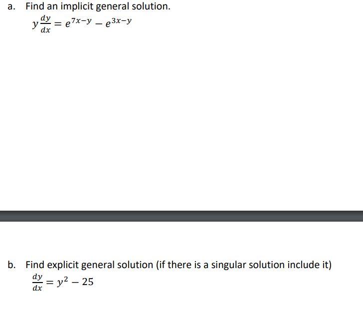 Solved a. Find an implicit general solution. | Chegg.com