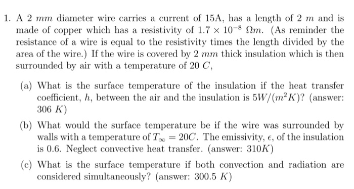 Solved a 2mm diameter wire carries a current of 15A, has a | Chegg.com